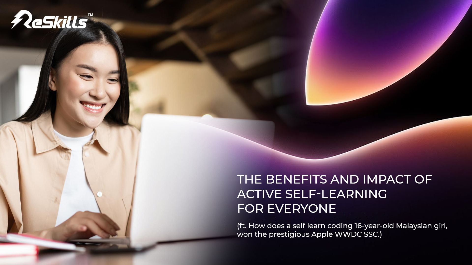 The Benefits and Impact of Active Self-Learning for Everyone - ReSkills